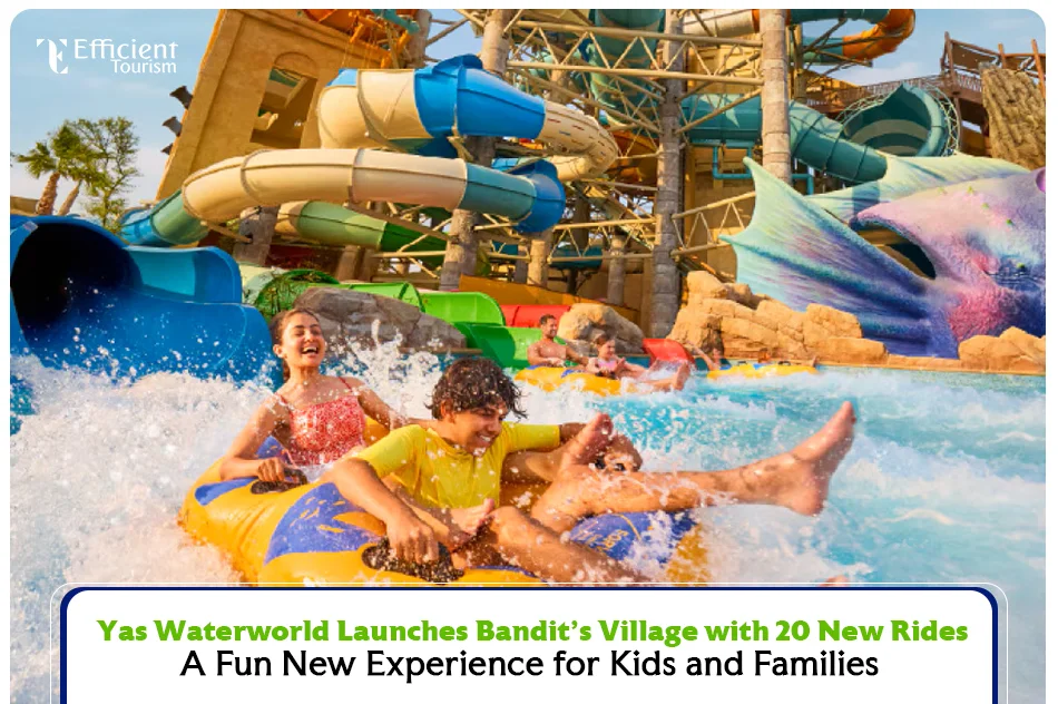 Bandit's Village at Yas Waterworld Adds 20 New Rides